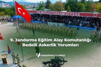 9. Jandarma Eğitim Alay Komutanlığı (Bilecik) Bedelli Askerlik ...